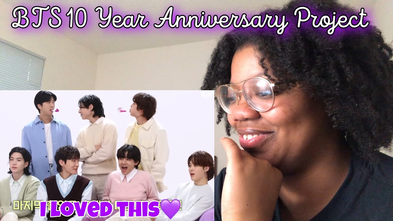 BTS 10 YEAR ANNIVERSARY PROJECT *Reaction* seeing them together makes m ...
