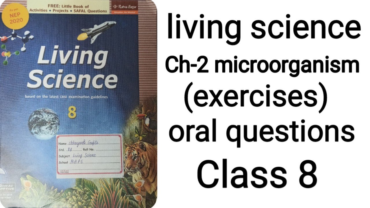 class 8 living science ch-2 microorganism ( oral questions) - YouTube