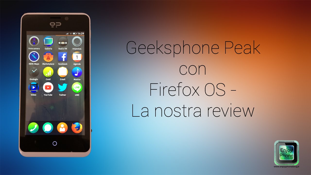 Geeksphone Peak con Firefos OS - La nostra review - YouTube