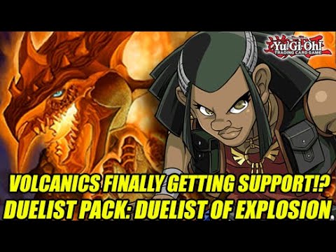 Volcanic Support Is Coming!? Yu-Gi-Oh! Duelist Pack: Duelist of Explosion - YouTube