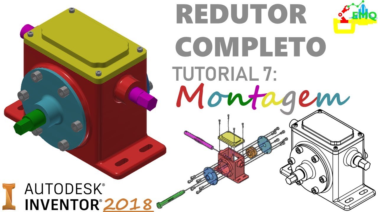 Tutorial 7: Montagem do redutor. Redutor completo. Autodesk Inventor ...