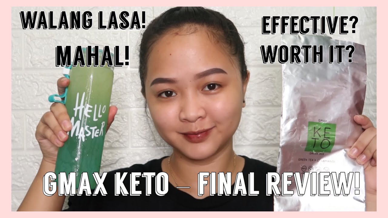 GMAX KETO -- Final Review!! NAKAKATULONG SA PAGDIET -- From 62kg to ...