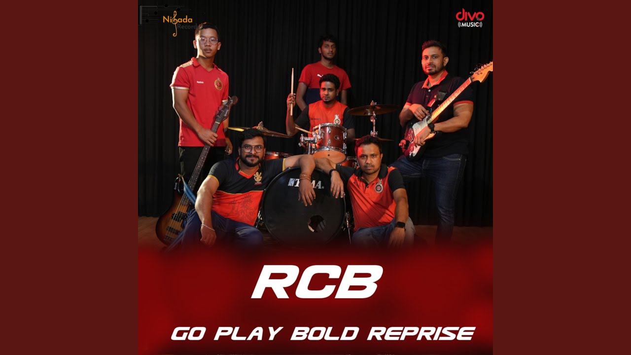 RCB Go Play Bold Reprise - YouTube