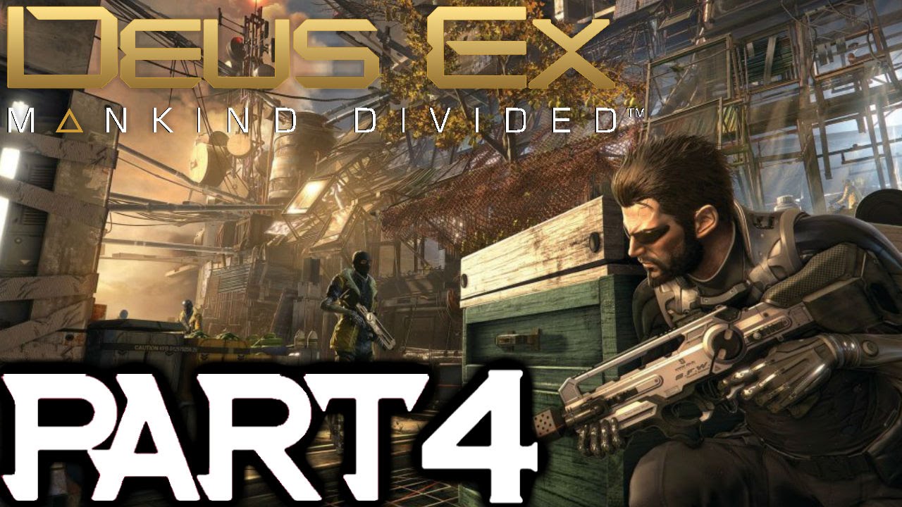 Deus Ex Mankind Divided PART 4 A DEAL WITH THE DEVIL - YouTube