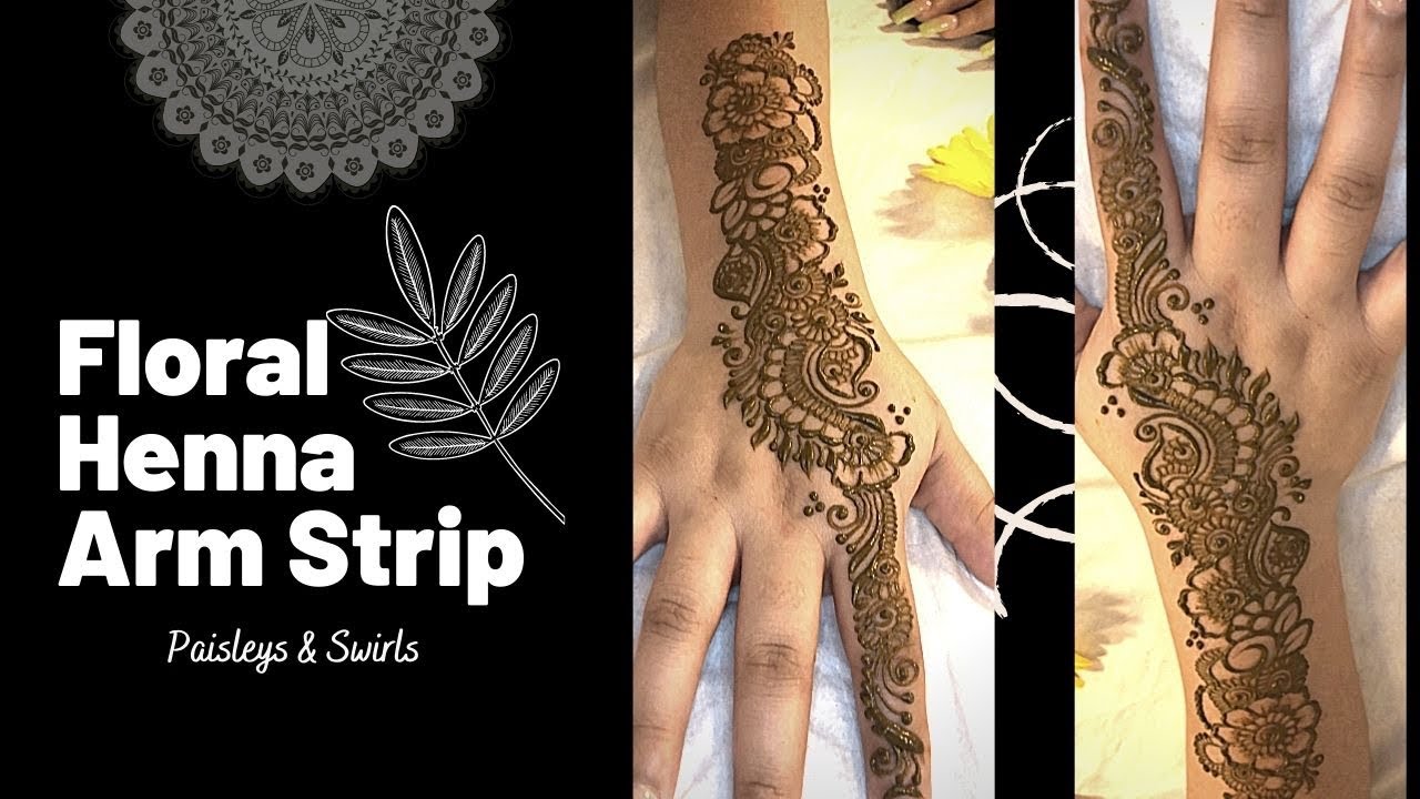Floral Arm Henna Modern Design ll Party Arm Design - Henna Video # 8 ...