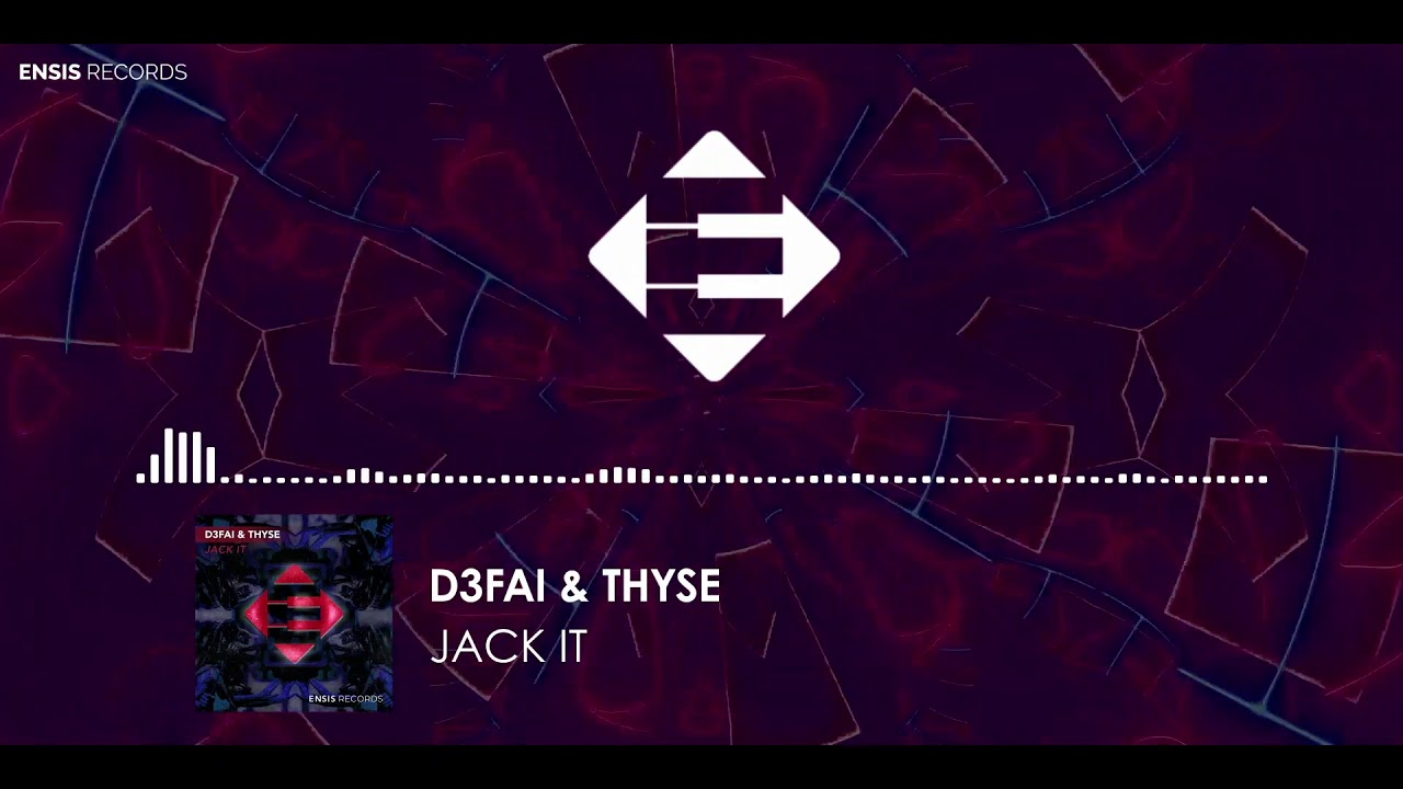D3FAI & Thyse - Jack It (Original Mix) - YouTube