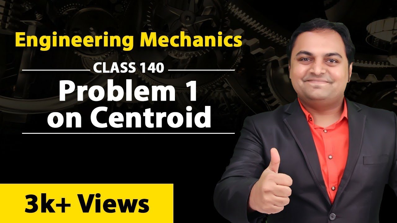 Problem 1 on Centroid - Centroid and Centre of Gravity - Engineering Mechanics - YouTube