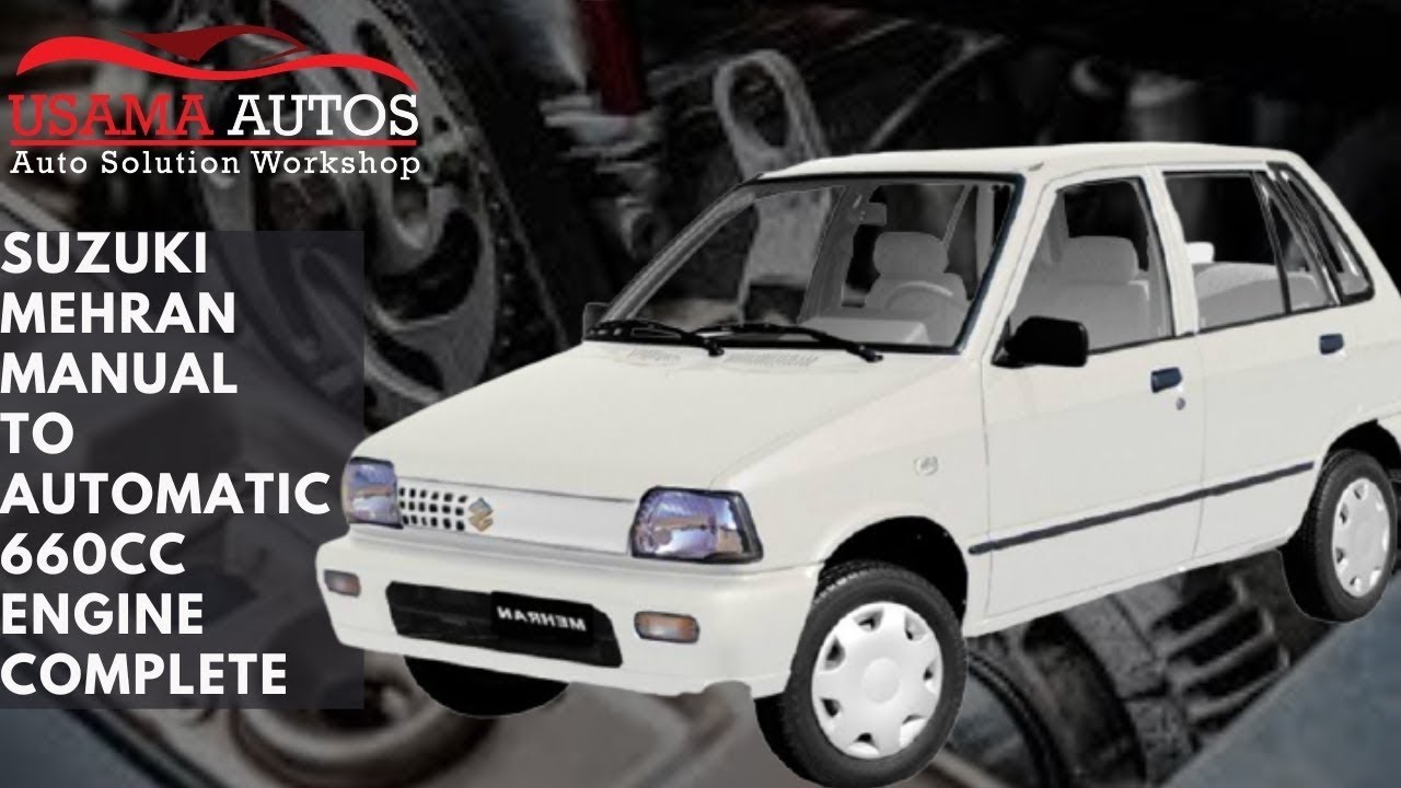 Suzuki Mehran Automatic complete details Best Auto Engine 03131040428 ...
