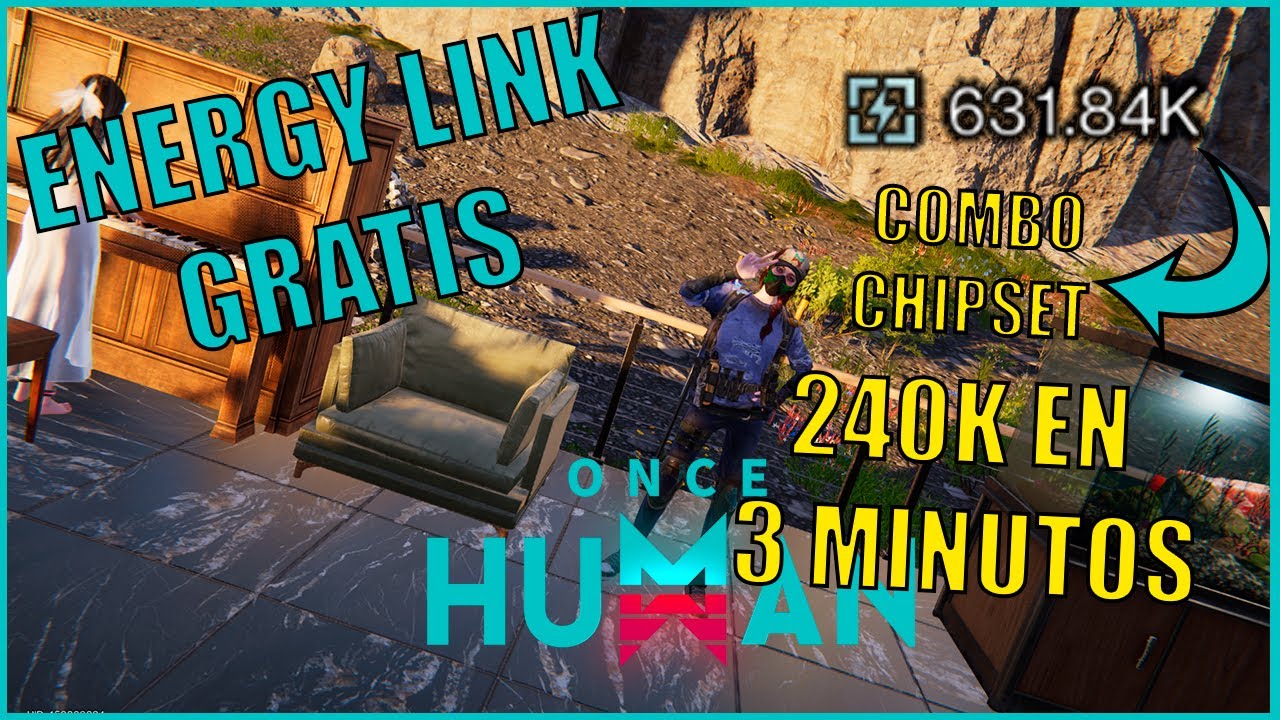 ENERGY LINK GRATIS, debes usar combo chipset AHORA!! | ONCE HUMAN - YouTube