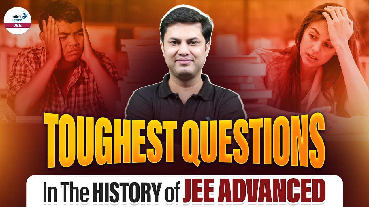 Toughest Questions in the History of JEE Advanced | Math | LIVE ...