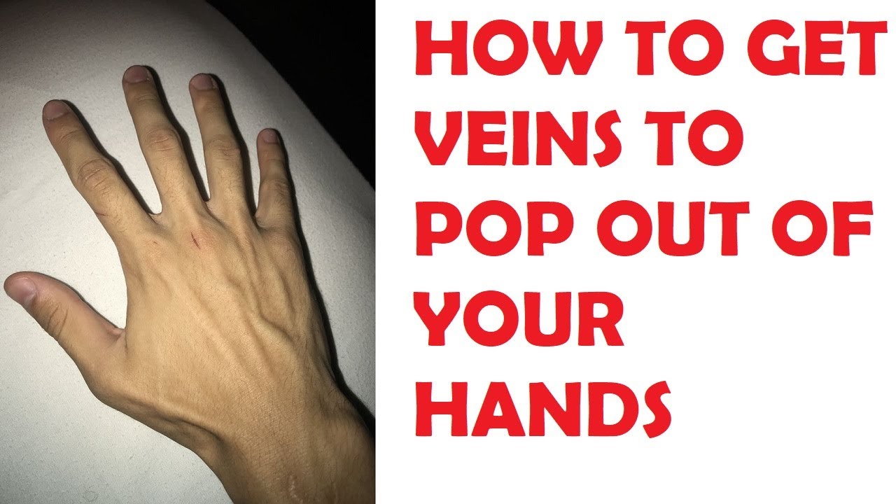 how to get veins to pop out of your hands immediately - YouTube