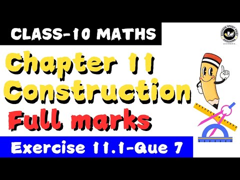 Exercise 11.1 Question no.7|Construction class 10th mathematics ...
