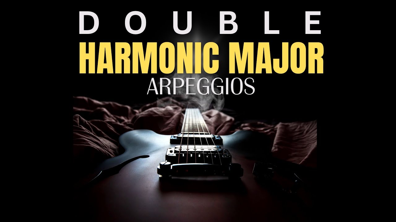 Diatonic 7th Arpeggios Of Double Harmonic Major Scale (Beautiful ...
