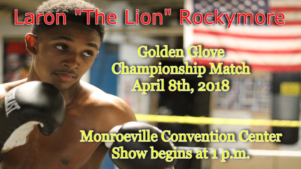 Laron "The Lion" Rockymore Promo For Golden Gloves - YouTube