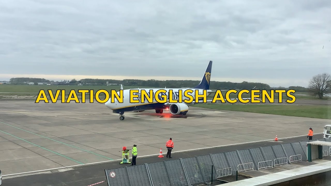 AVIATION ENGLISH ACCENTS - Tip Of The Day - YouTube