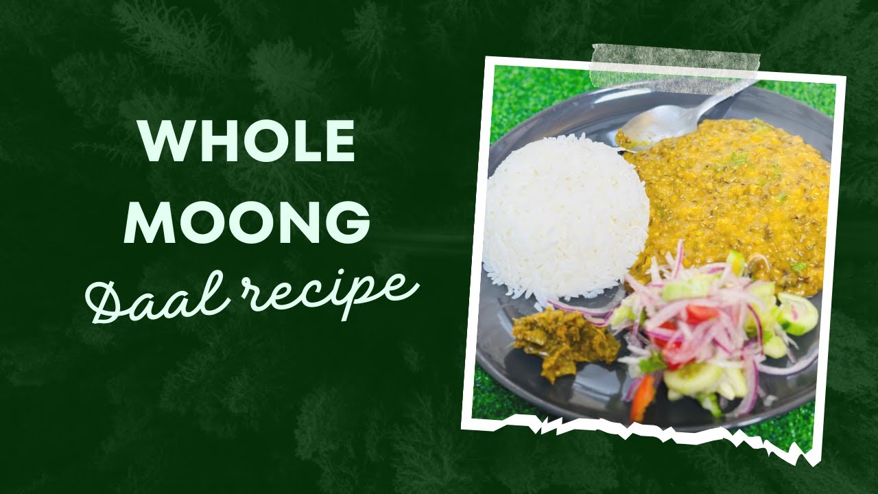 How to make whole moong| hara moong recipe |مزےدارثابت مونگ دال - YouTube