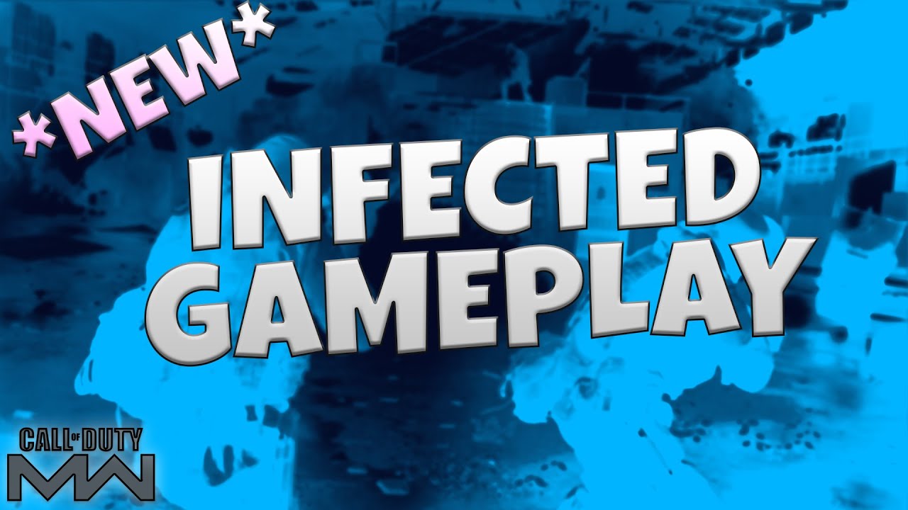 *NEW* Infected GAMEPLAY - Call of Duty: Modern Warfare - YouTube