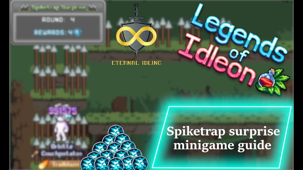 Spiketrap surprise minigame [Legends of IdleOn guide] - YouTube