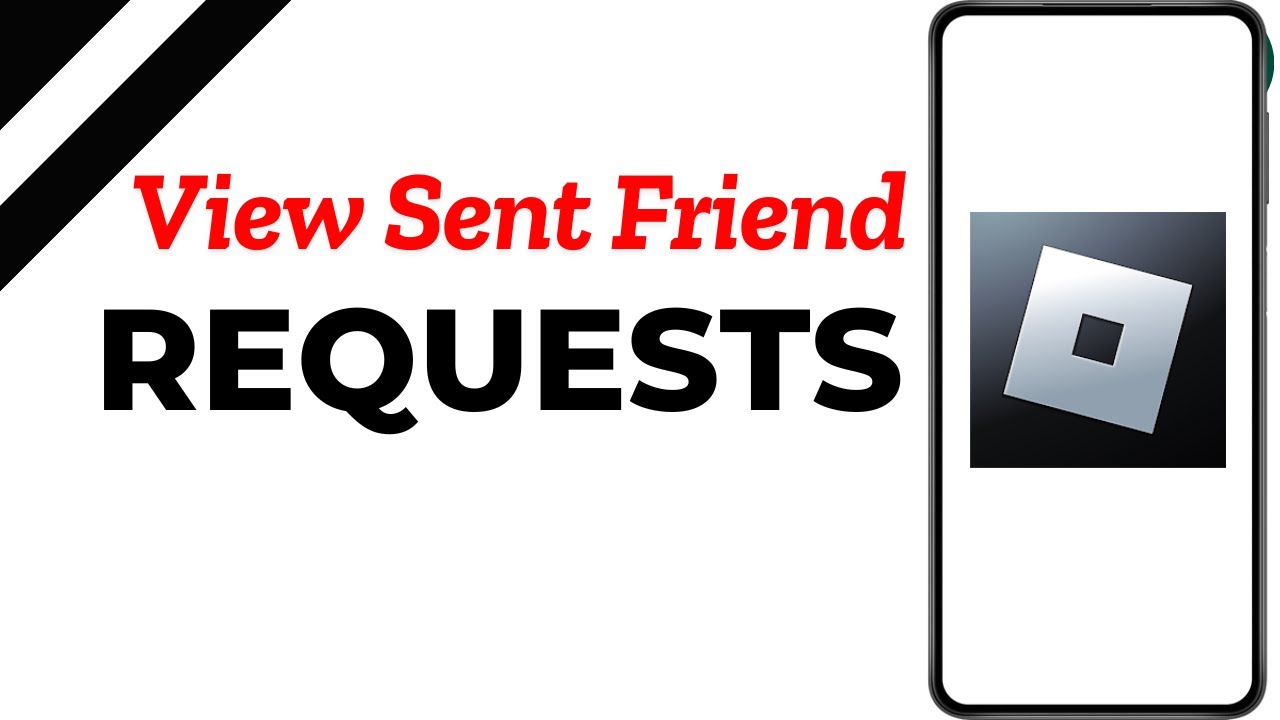 How To Check Sent Friend Requests On Roblox ? - YouTube