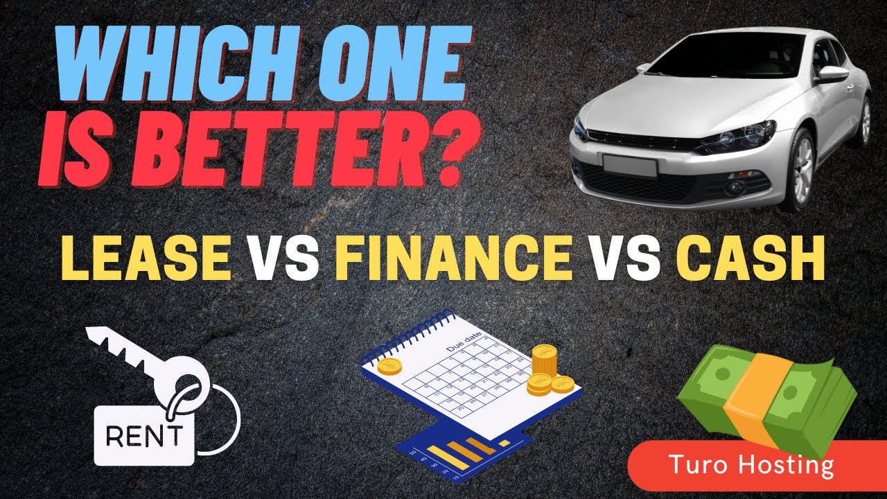 Should You Lease or Finance a Car? | Easy Explanation to Buy in the ...
