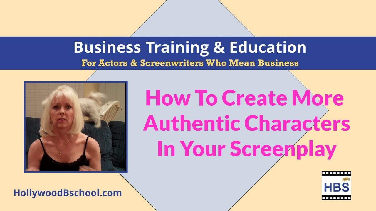 How To Write More Authentic Characters in your Screenplay - YouTube