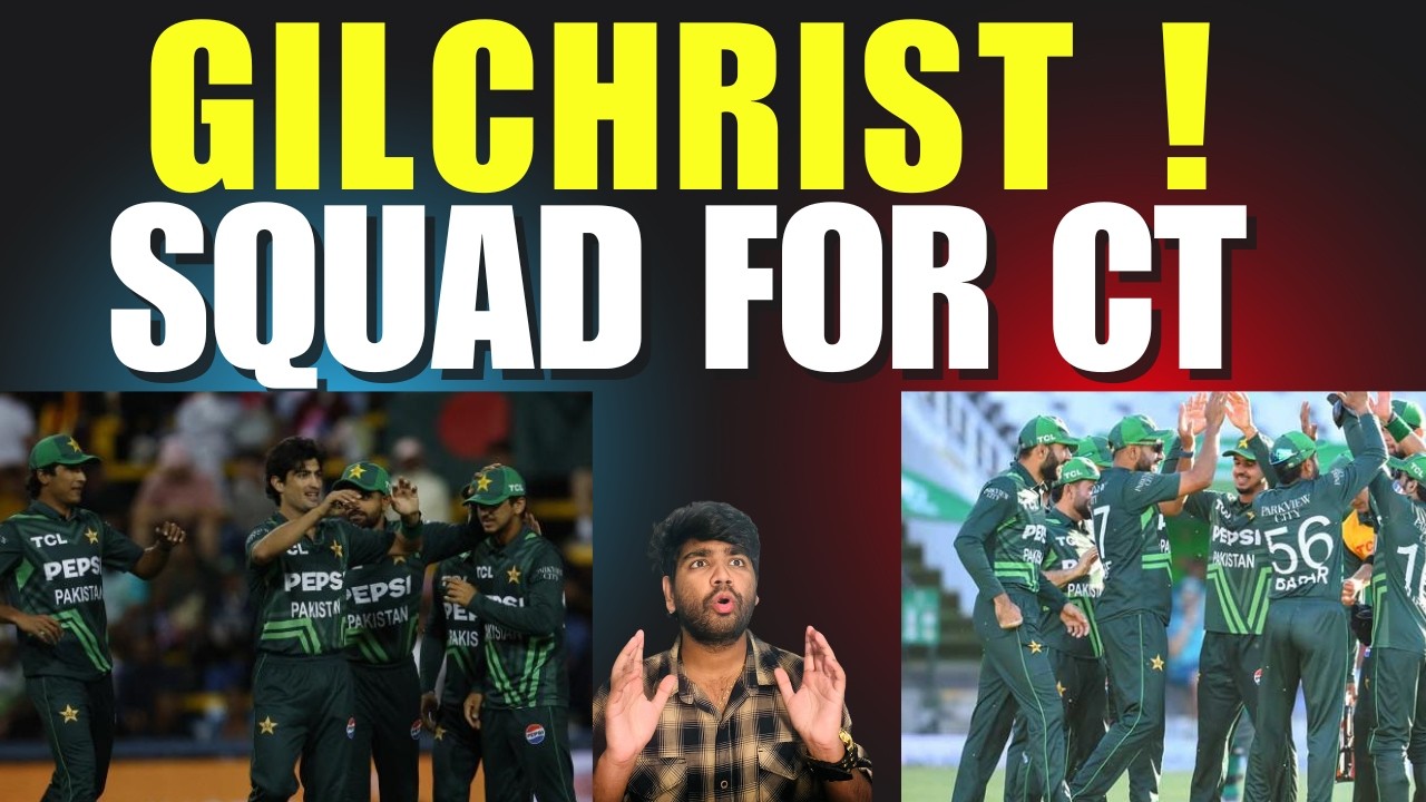 Pak CT Squad' 25 ! Marshall Is Back ! GilChrist Is Back ! Marsh Back ...