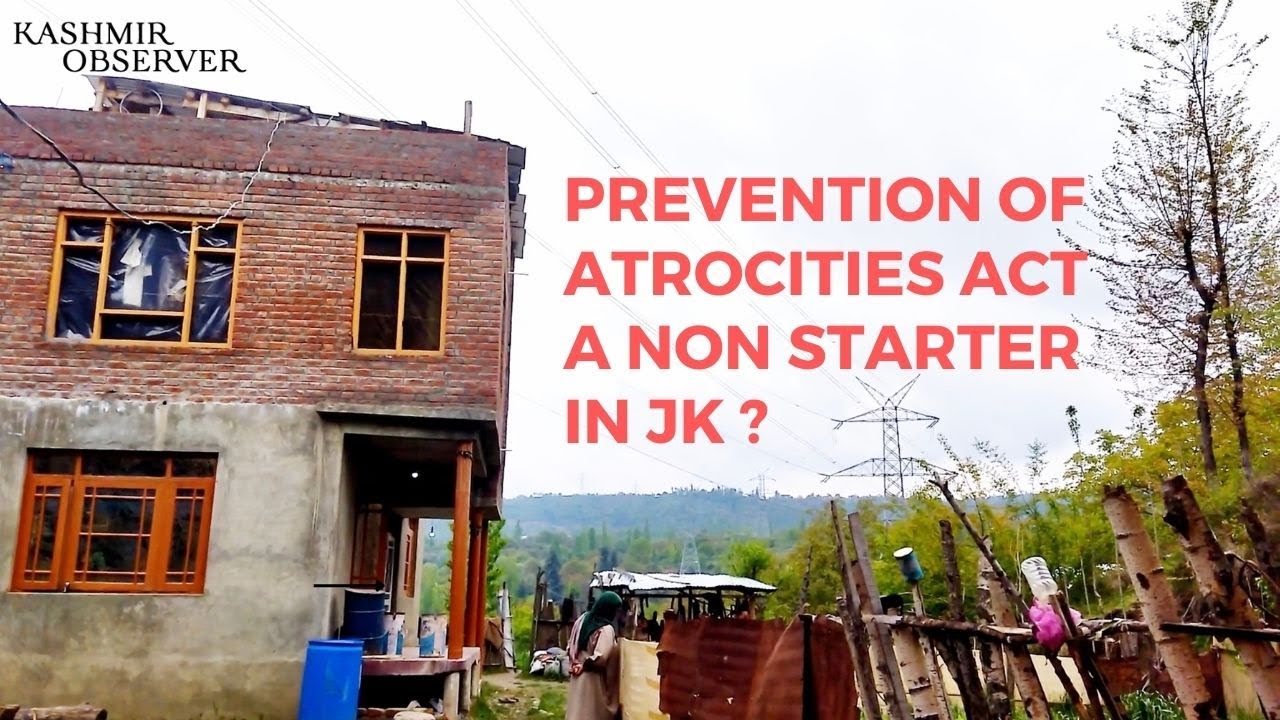 Prevention of Atrocities Act a Non starter in JK ? | Kashmir Observer ...