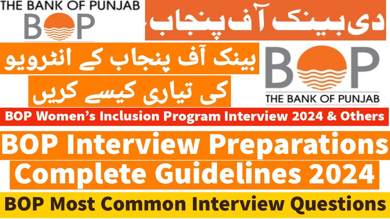 Bank Of Punjab BOP Interview Preparations Complete Guidelines 2024 ...
