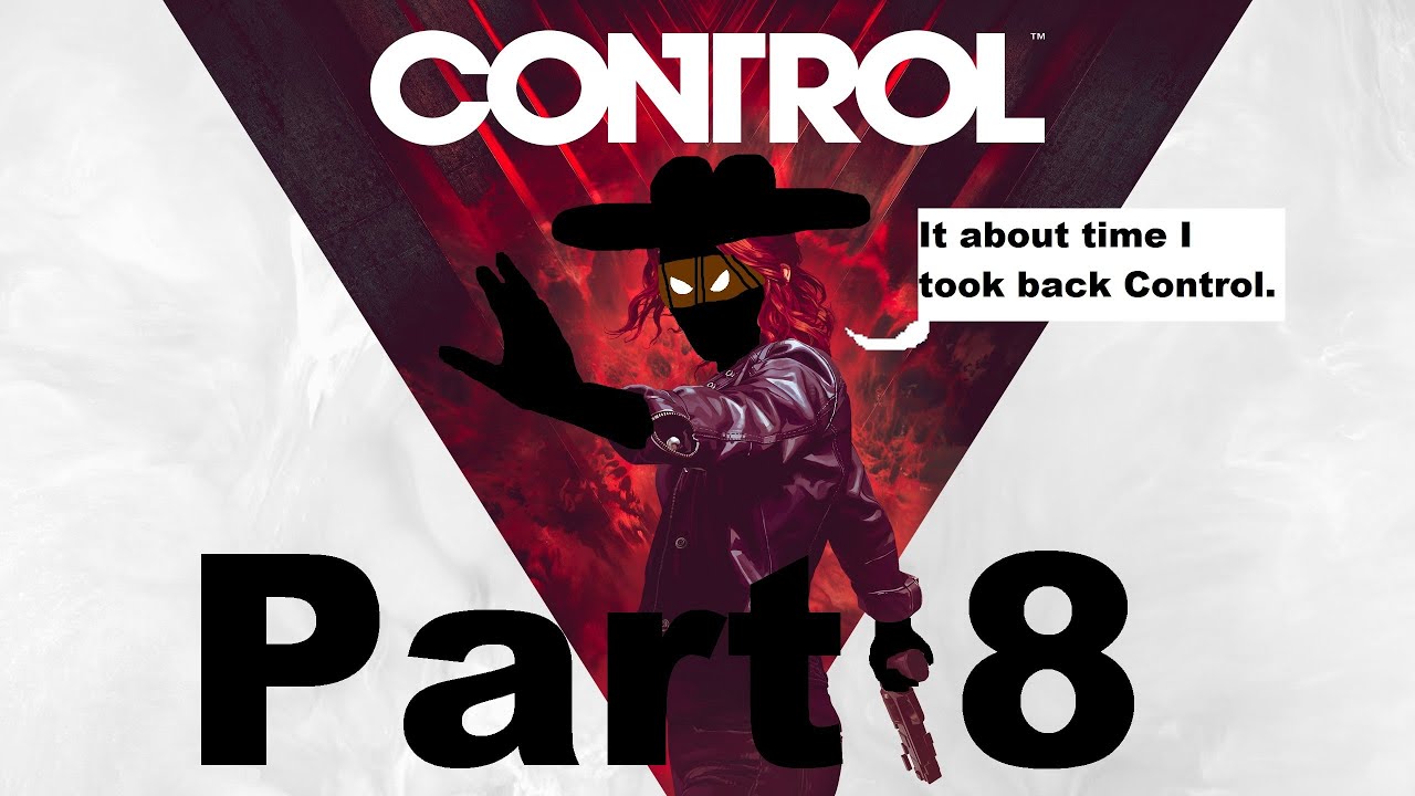 lets play Control part 8 (Defeating Dr. Hartman & Helping Alan Wake ...