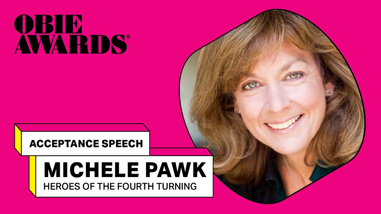 Obie Awards 2020: Michele Pawk Acceptance Speech (Heroes of the Fourth ...