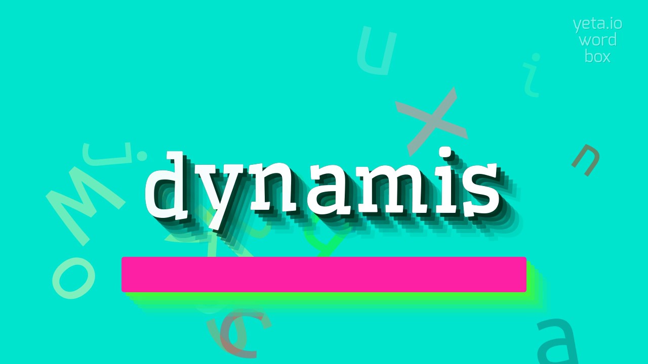 HOW TO SAY DYNAMIS? #dynamis - YouTube