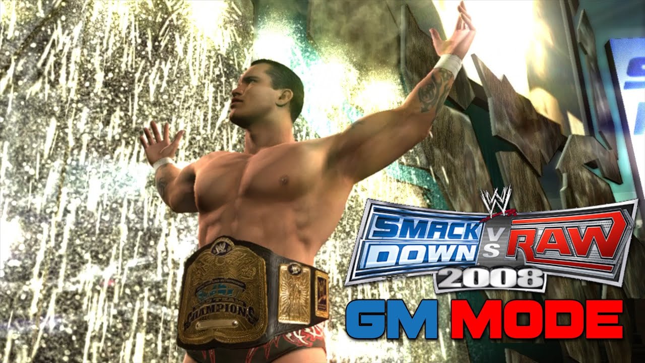 GM Mode - WWE SmackDown Vs Raw 2008 #14: Nothing You Can Say - YouTube