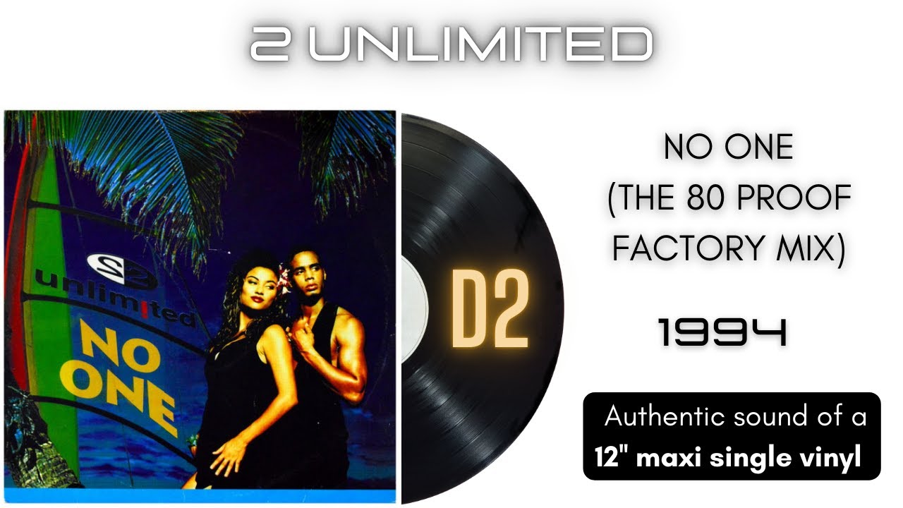 2 Unlimited - No One (The 80 Proof Factory Mix) [12'' maxi single ...