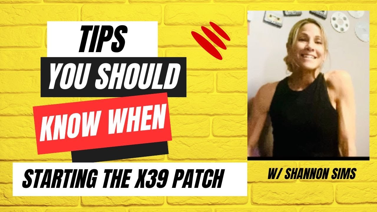 Welcome to X39 - Tips you SHOULD Know when Starting the Patch ...