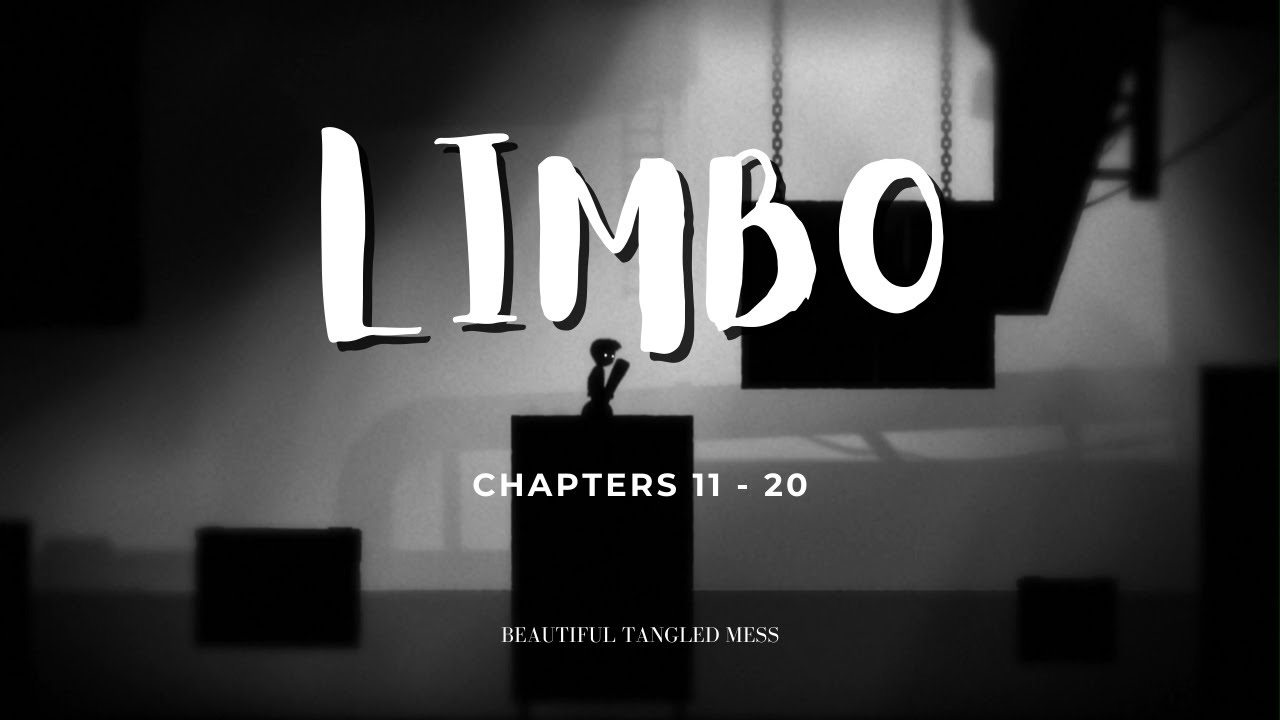 LIMBO Game Play: Chapters 11-20- *Cringe!!* - YouTube