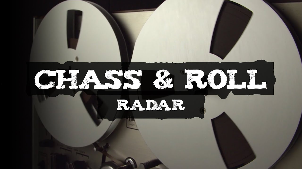 Chass&Roll - Radar (Demo) - YouTube