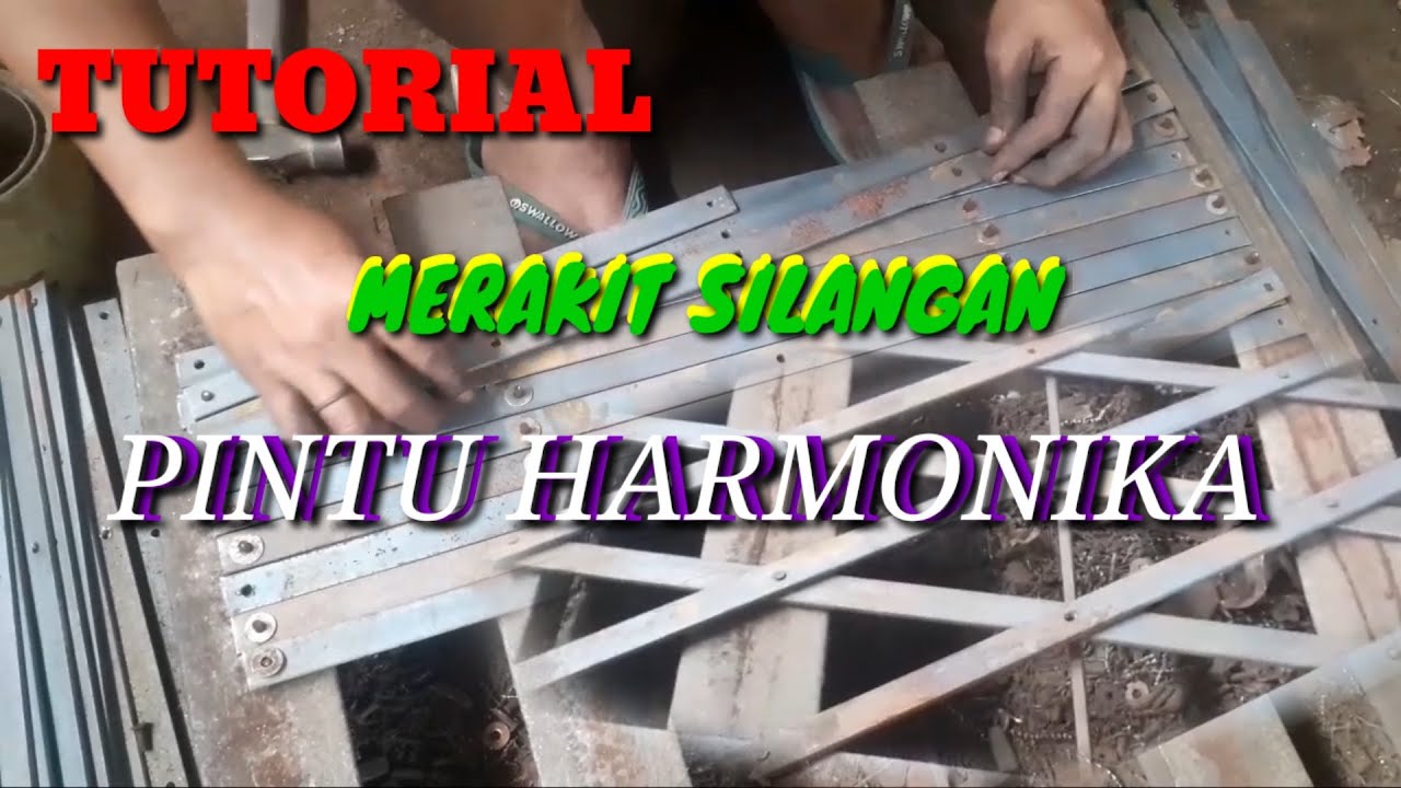 TUTORIAL CARA MEMBUAT SILANGAN PINTU HARMONIKA/FOLDING GATE - YouTube
