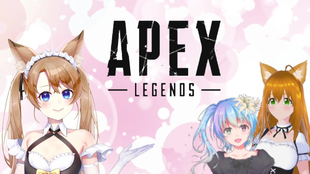 APEX 】APEXコラボ♪【 vtuber 】 - YouTube