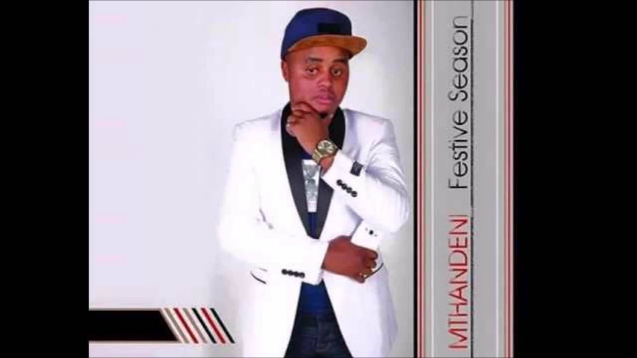 Mthandeni 2016, Festive Season HOT - TRACKS - YouTube