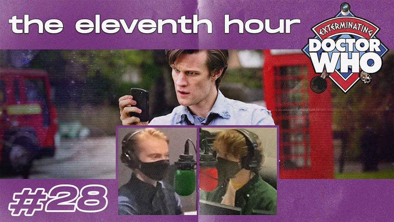 THE ELEVENTH HOUR review | Exterminating Doctor Who podcast | episode ...