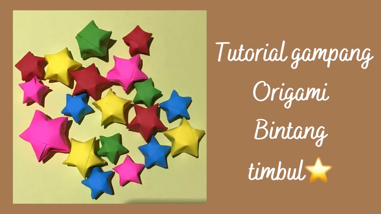Tutorial Origami Bintang Timbul | How to Make Lucky Star 💫 | How to ...