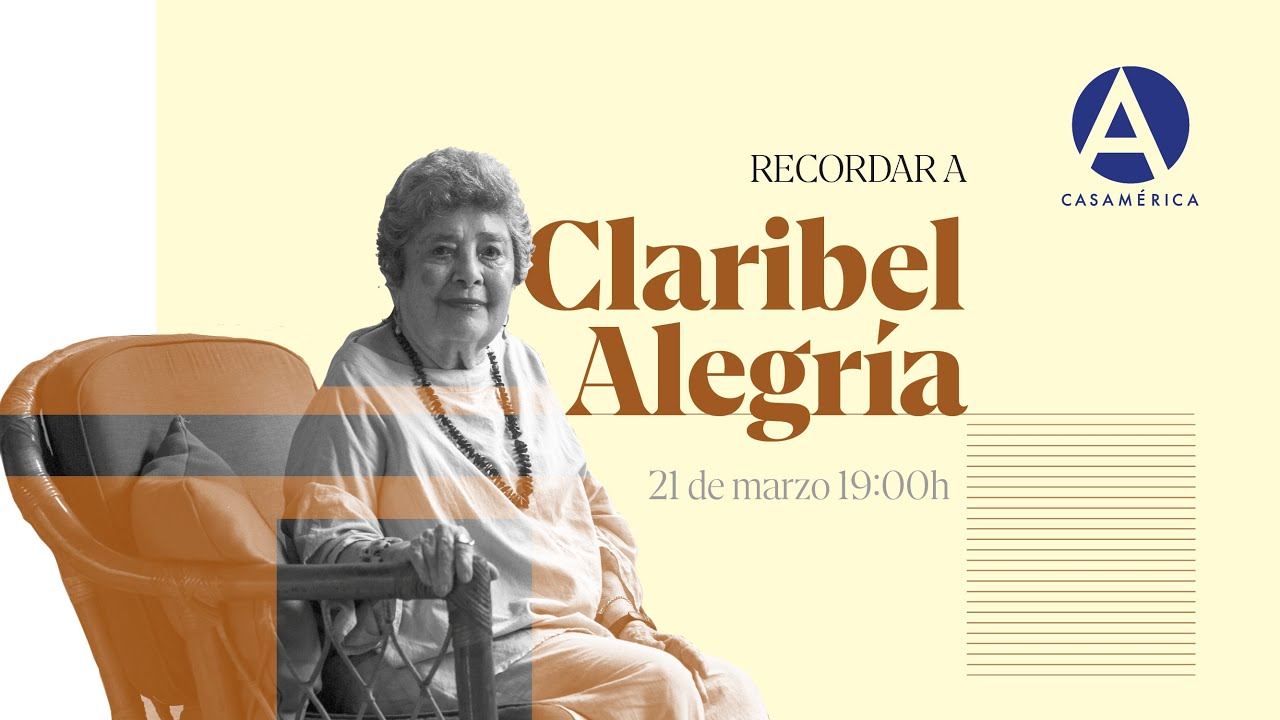 Recordar a Claribel Alegría - YouTube