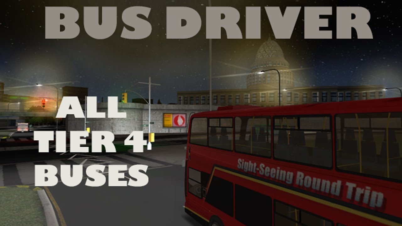 Bus Driver - Tier 4 - YouTube