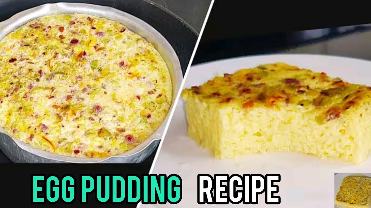 EGG PUDDING WITHOUT OVEN | STEAMED EGG PUDDING RECIPE | HOW TO MAKE EGG ...