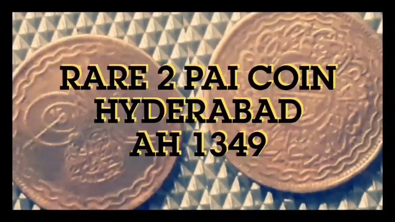 Rare 2 Pai Coin from Nizam of Hyderabad - YouTube