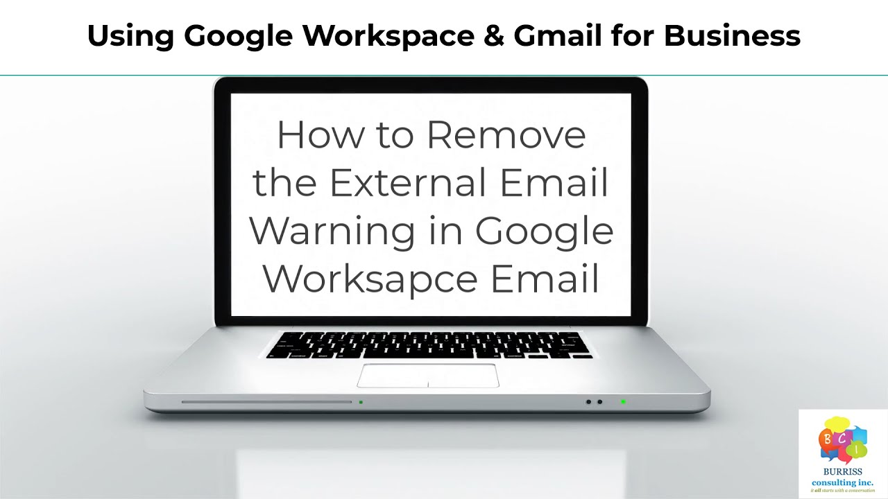Removing the External Email Warning in Gmail of Google Workspace - YouTube
