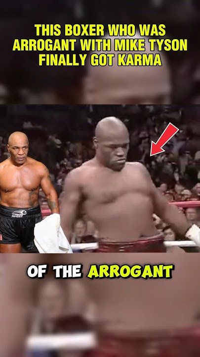 This Boxer Who Was Arrogant With Mike Tyson Finally Got Karma #boxing #miketyson #shorts - YouTube
