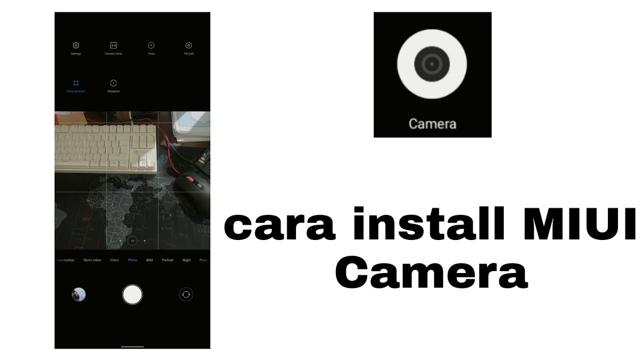 tutorial cara install MIUI Camera - YouTube