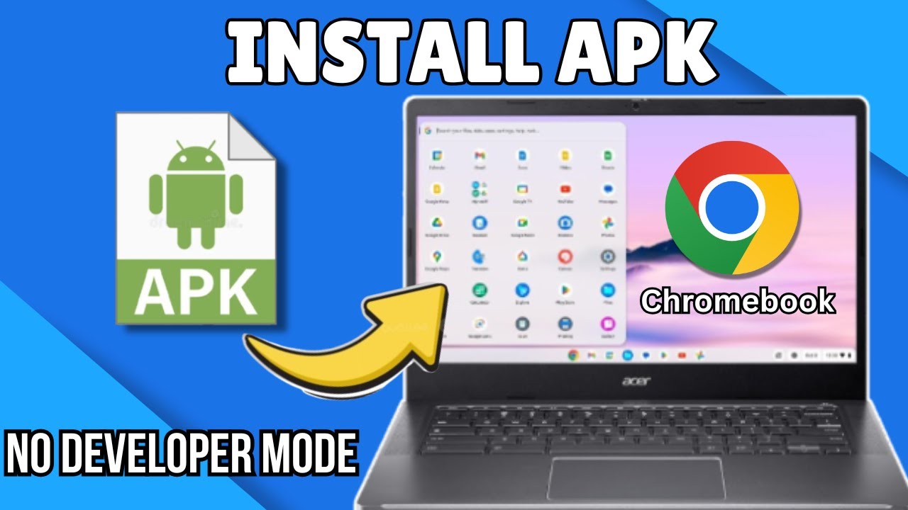 How To Install APK Files On Chromebook WITHOUT Developer Mode | (2025 ...