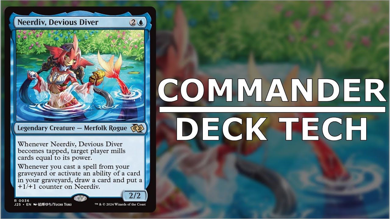 Neerdiv, Devious Diver - Merfolk Mill - Commander Deck Tech [ EDH / MTG ...